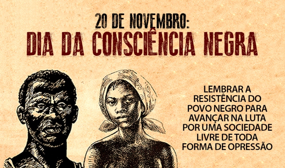 Dia da Consciência Negra: 20 de novembro - SMC - Sindicato dos Metalúrgicos da Grande Curitiba